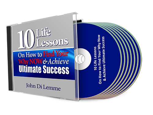 *10* Life Lessons on How to Find Your Why Now and Achieve Ultimate Suc ...